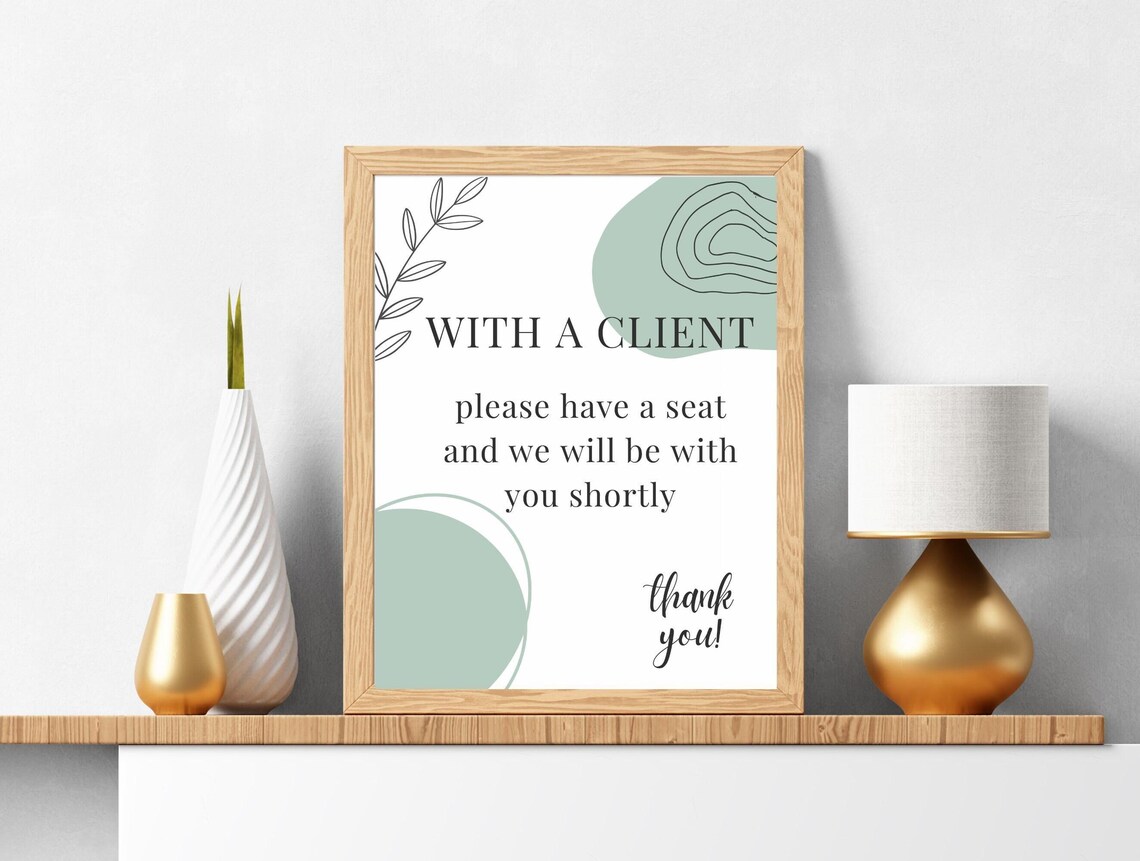 With A Client Sign Printable, Please Have A Seat Sign, Please Do Not ...