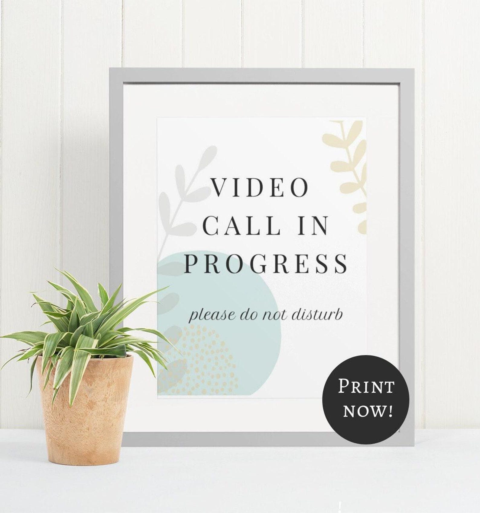 Do Not Disturb Office Sign, Video Call in Progress Sign, Please Do Not ...