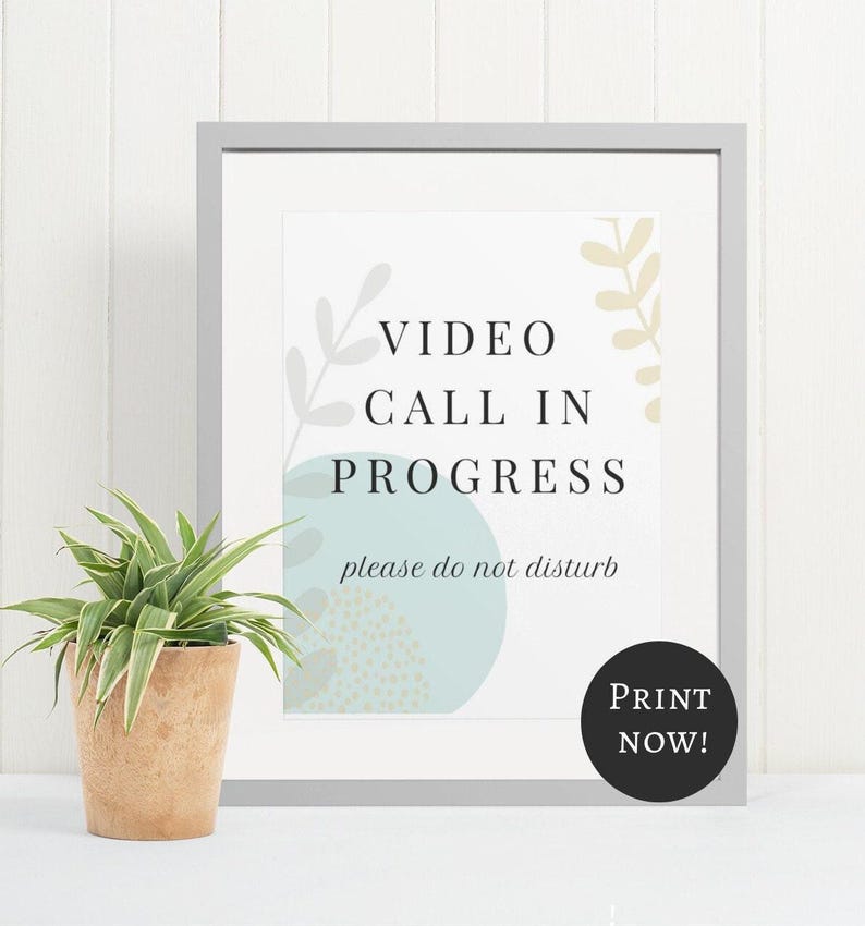 Do Not Disturb Office Sign, Video Call in Progress Sign, Please Do Not ...