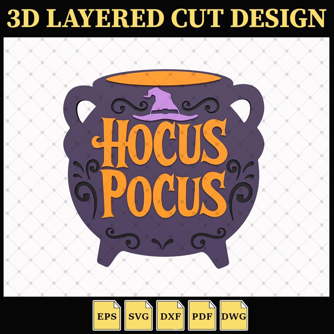 Hocus Pocus SVG Laser Cut File, 3D Layered Wooden Halloween Svg ...