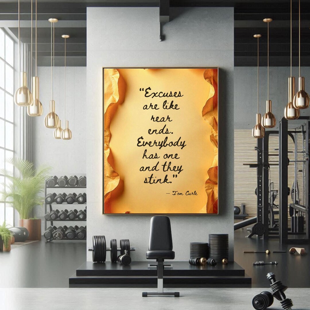 Funny Motivational Quote Printable "excuses Are Like Rear Ends" Digital ...