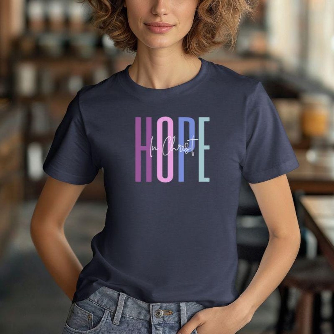 Hope in Christ Christian Shirt Pastel Colors & Cursive Font ...