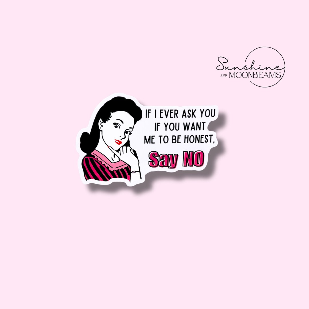 Just Say No Sticker | Waterproof - Etsy