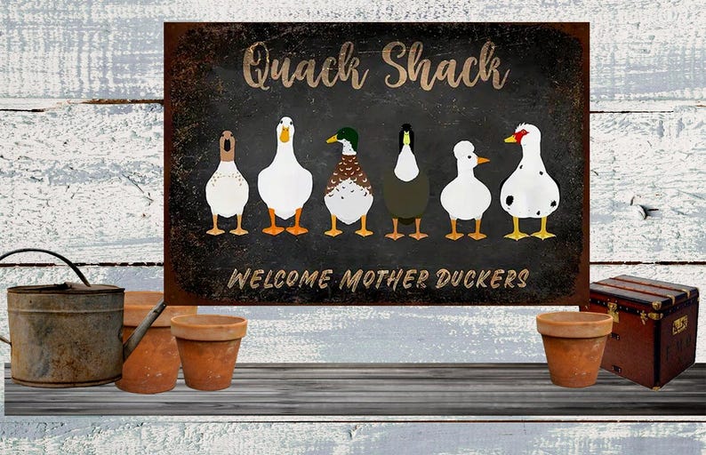 Quack Shack Welcome Mother Ducker ~ Metal Sign ~ TS2216 Funny, Ducks - Etsy