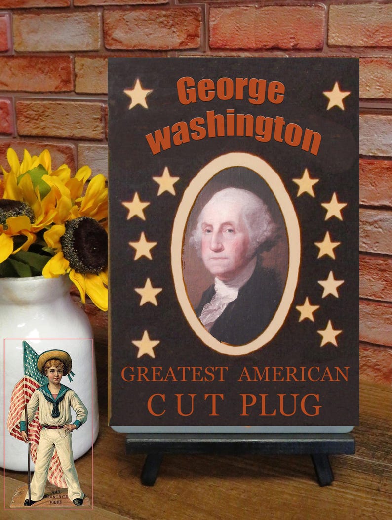 George Washington Cut Plug ~ Metal Sign ~ TS2238 Tobacco Advertising ...