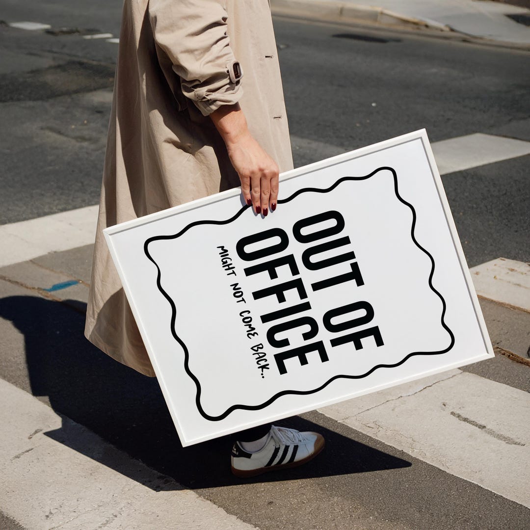 Funny Office Wall Art Printable – Out of Office, Maybe Won’t Be Back ...