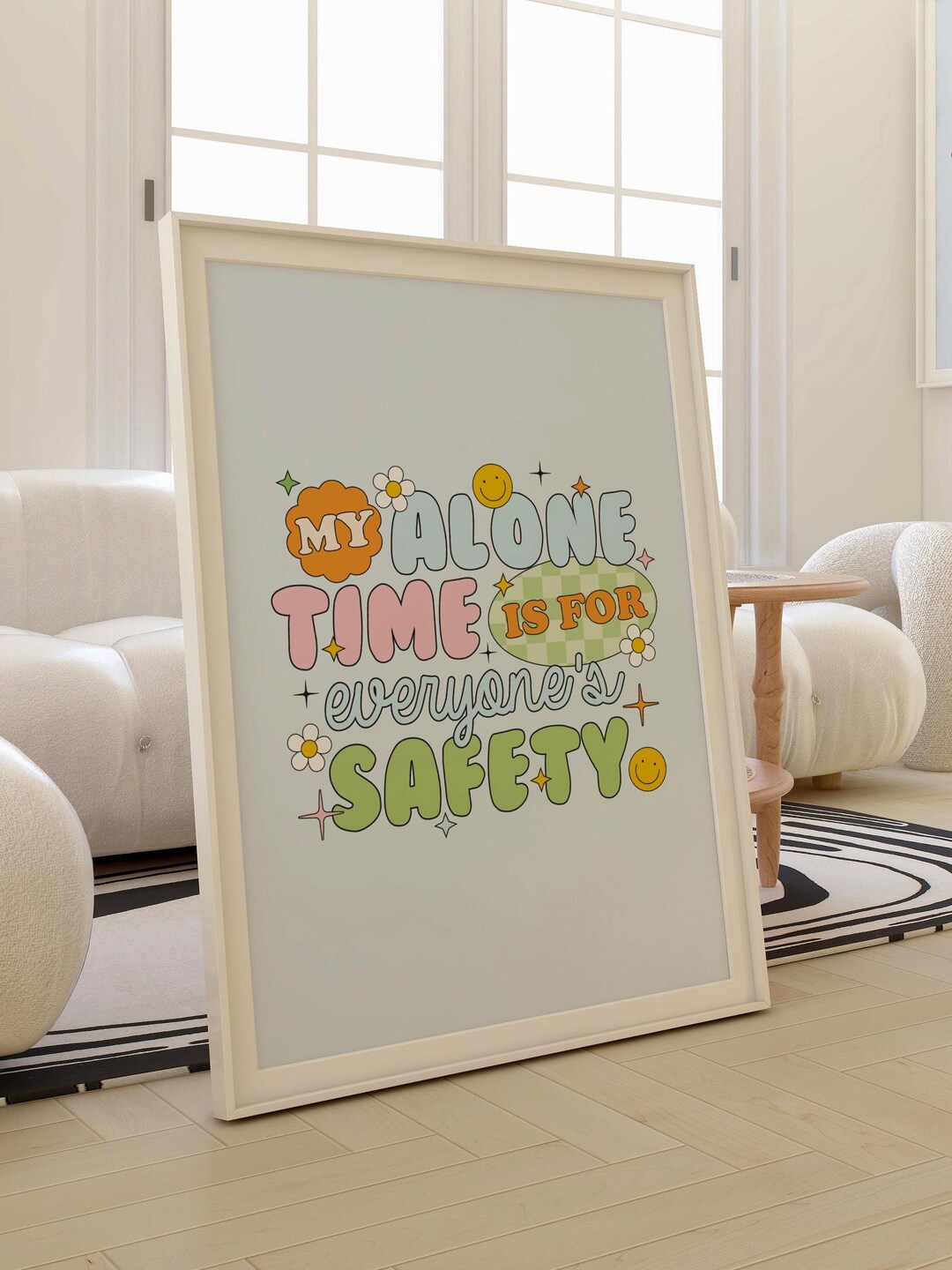 My Alone Time is for Everyone's Safety Retro Groovy Flowers Funny Quote ...