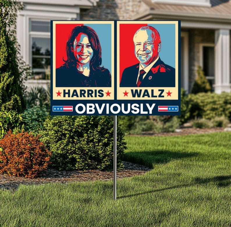 Harris Walz 2024 Obviously Yard Sign Coroplast Harris for President ...