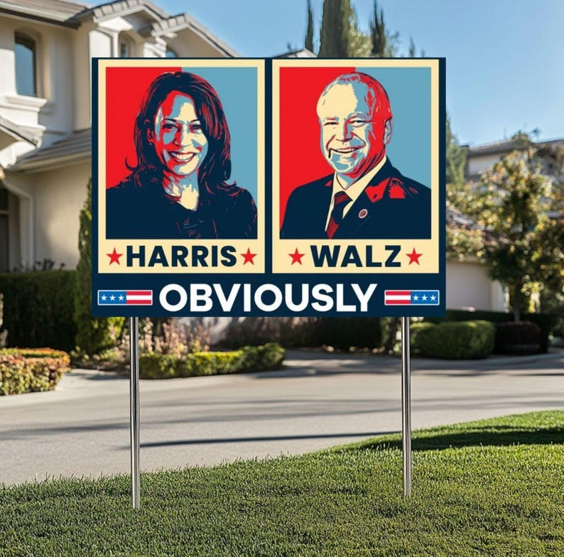 Harris Walz 2024 Obviously Yard Sign Coroplast Harris for President ...