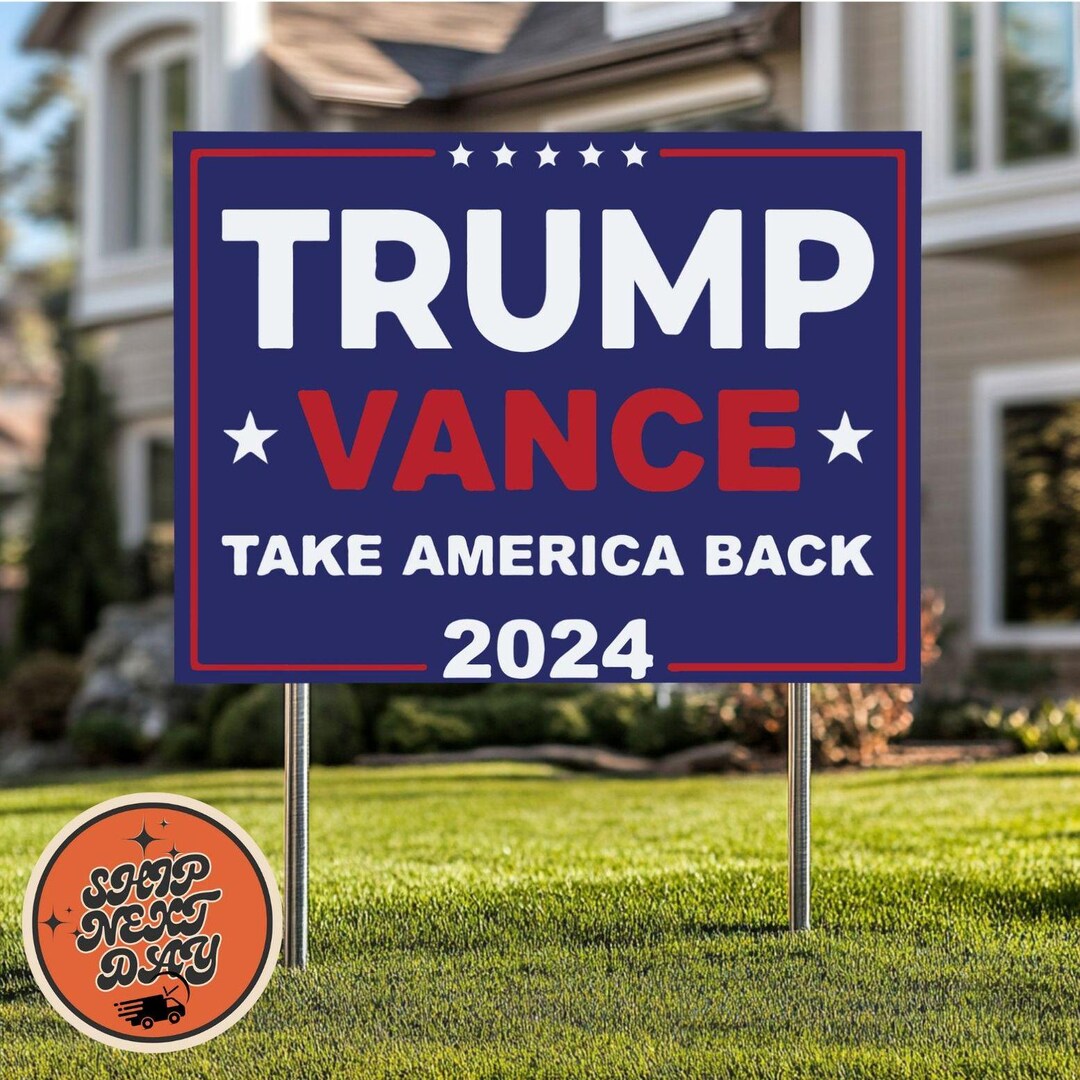 Trump Vance 2024 Yard Sign Coroplast American Flag Donald Trump for ...