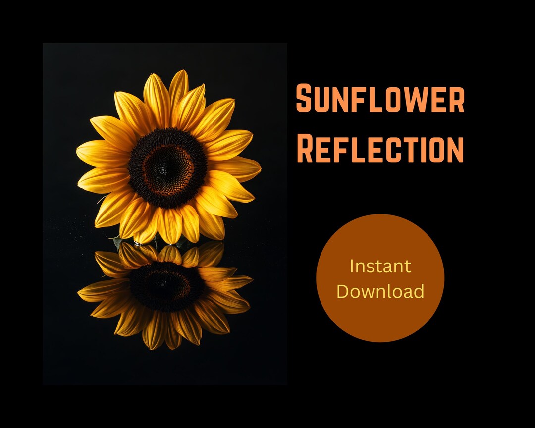 Sunflower Reflection | Digital Download | Sunflower Wall Art - Etsy