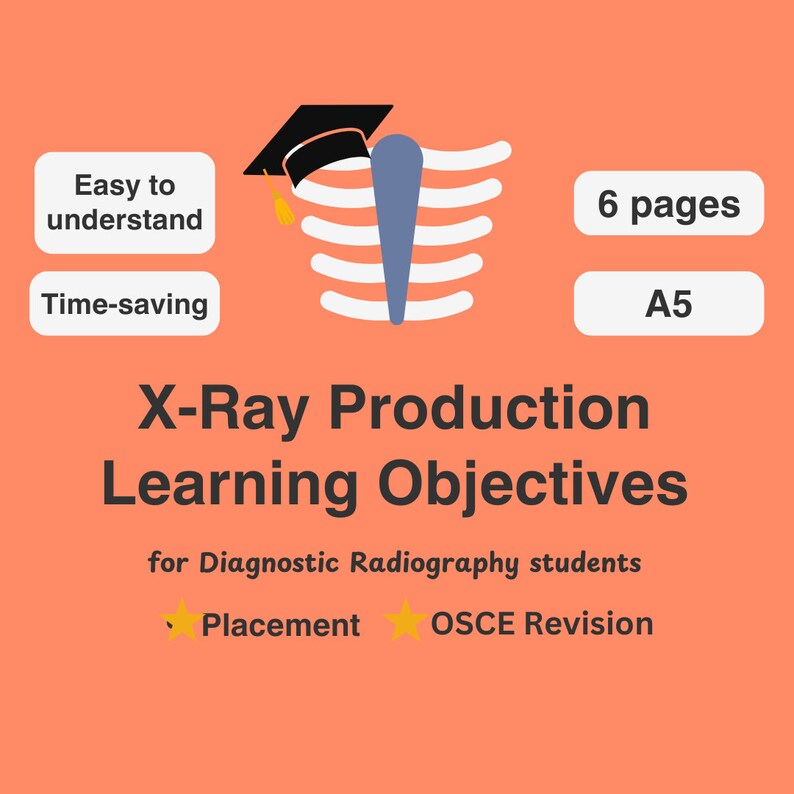 X-ray Production - Learning Objectives for Diagnostic Radiography ...