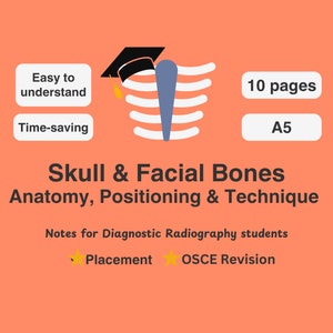 Skull and Facial Bones Positioning Summary Notes for Diagnostic ...