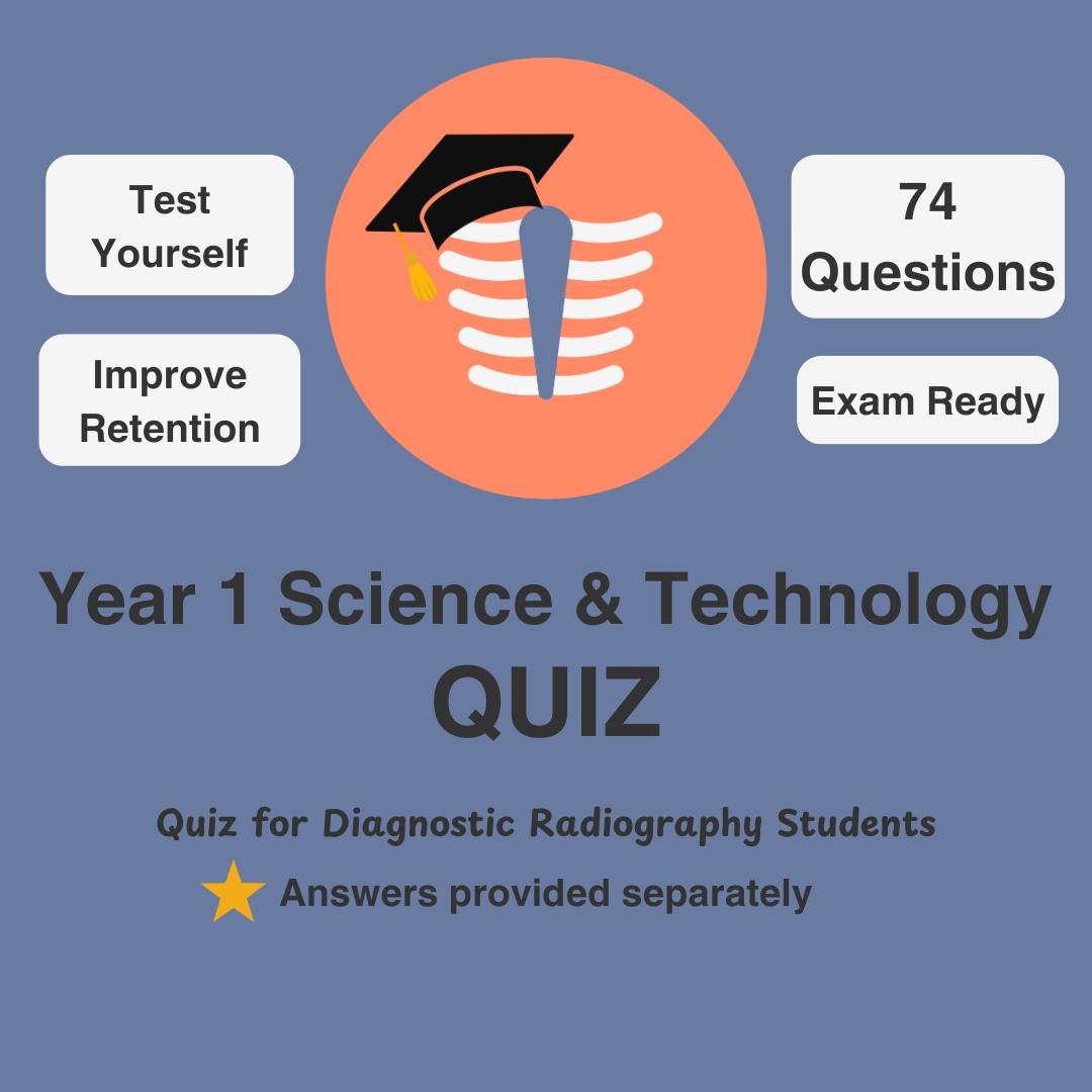 Year 1 Science and Technology Radiography Quiz: Perfect Study Tool for ...