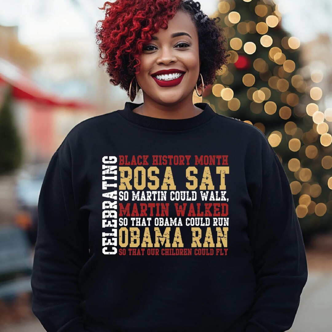Rosa Sat Martin Walked Hoodie, Black History Timeline, Obama Ran ...