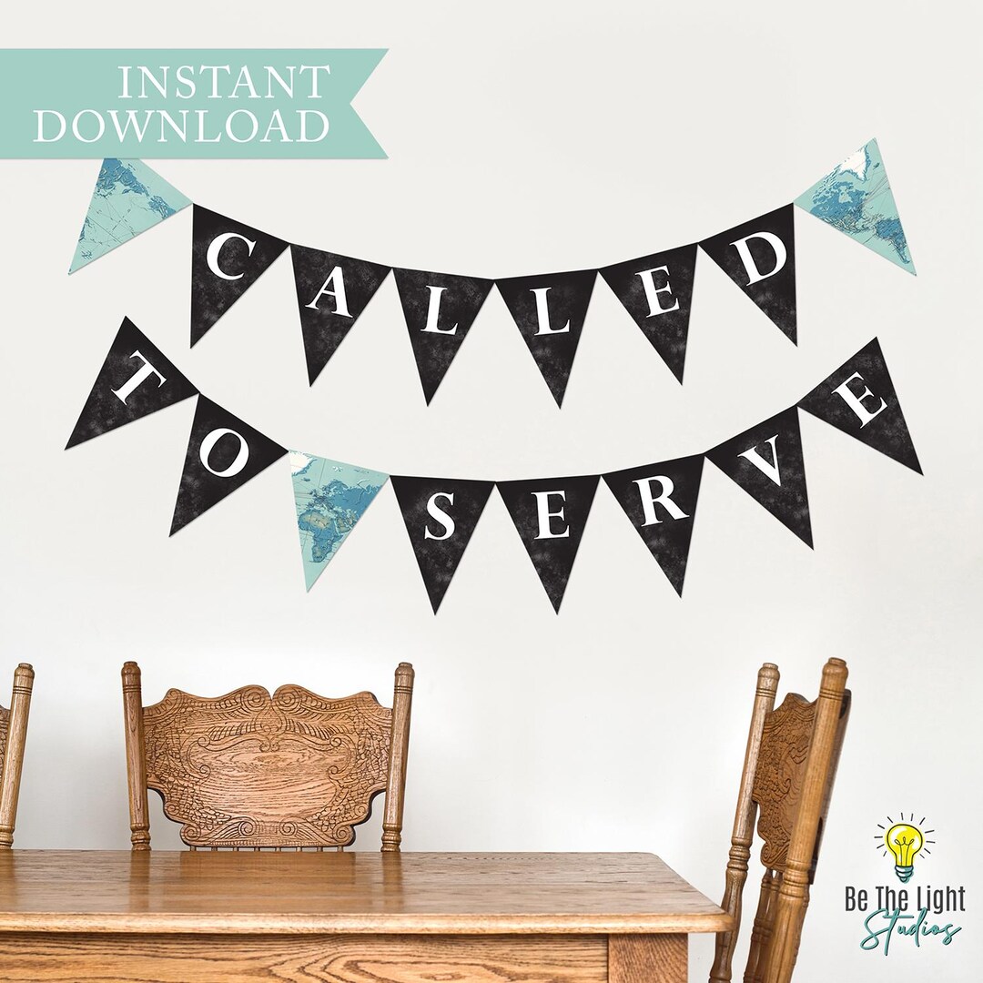 Missionary Banner Set - Called to Serve Banner - Bunting Banner ...