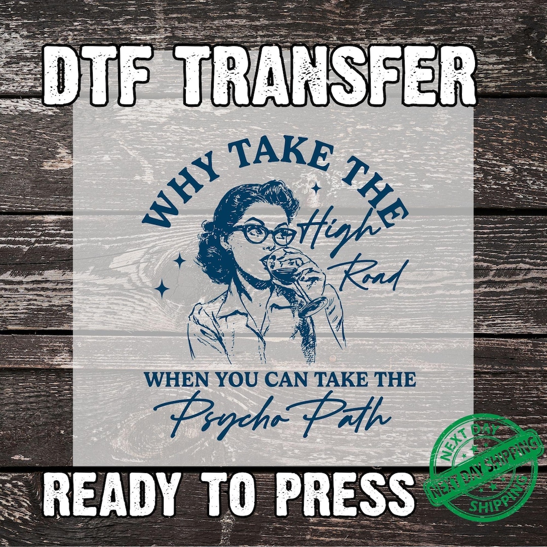 Funny Woman DTF Transfer: Psycho Path Full Color Print - Etsy
