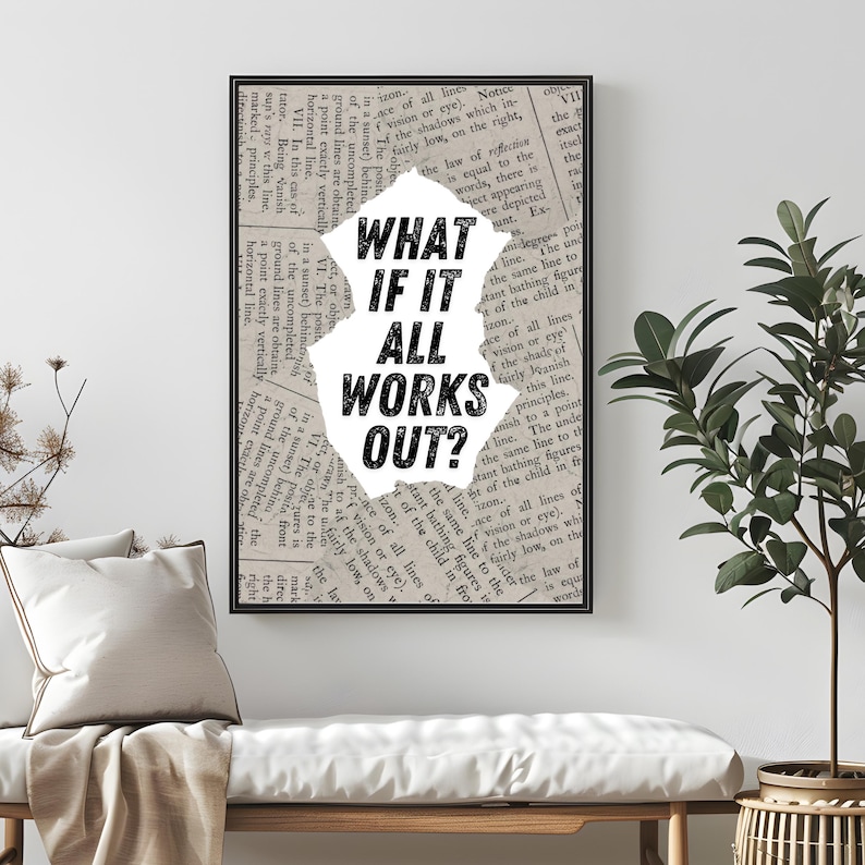What If It All Works Out Print Positive Poster Positive Wall Art ...
