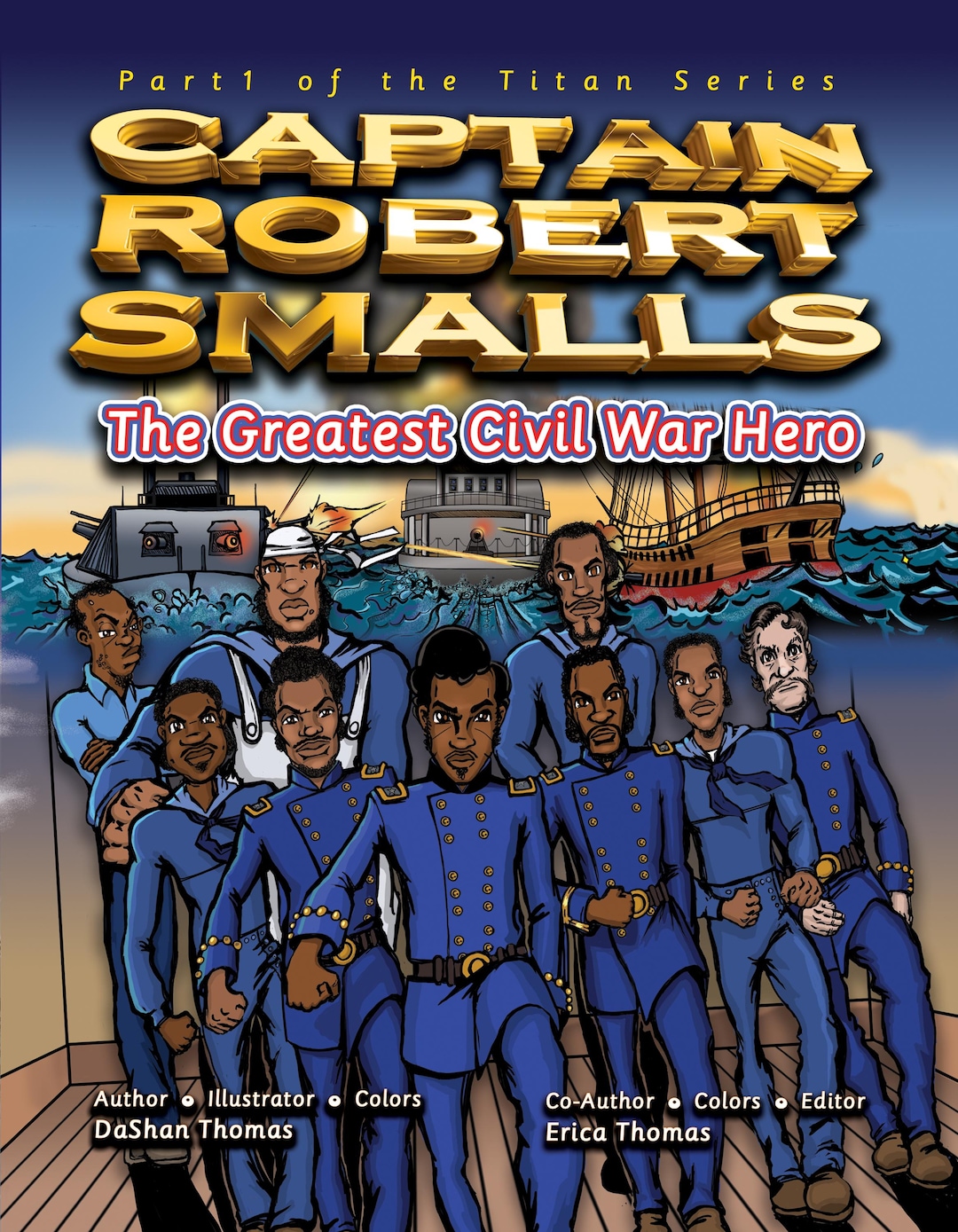Black History Books, Captain Robert Smalls: the Greatest Civil War Hero ...