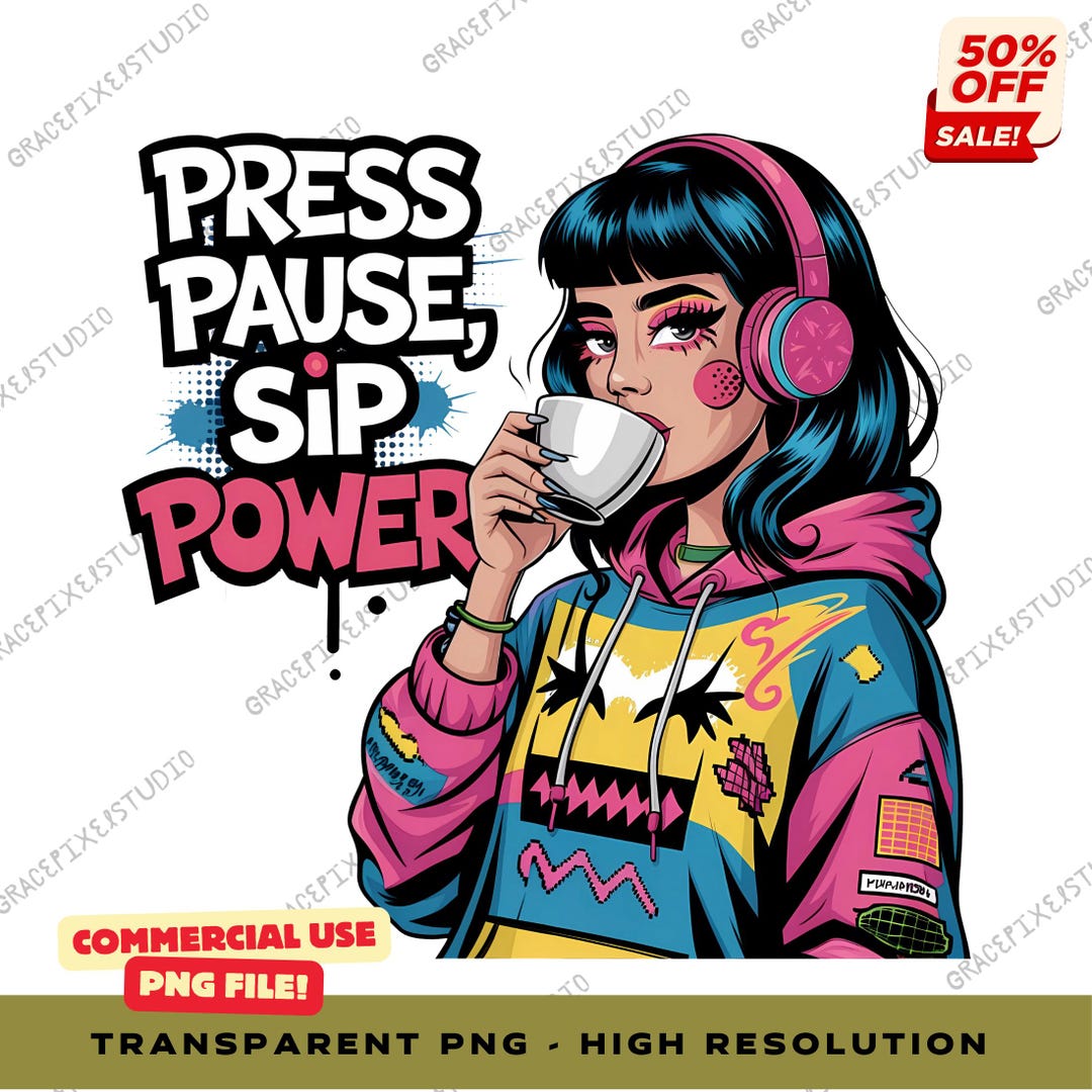 Girl Gamer Png Trendy Pop Art Graffiti Gamer Girl press Pause Sip Power ...