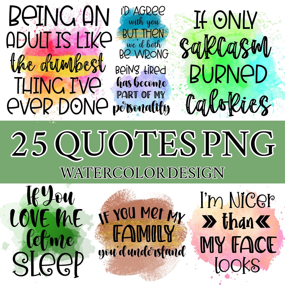 Inspirational Watercolor Quotes Clipart: Motivational PNG Designs ...