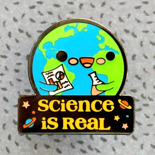 Science is Real Support Science Hard Enamel Pin | Etsy