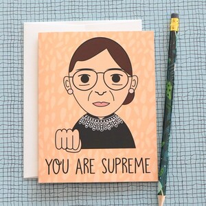 RBG Ruth Bader Ginsburg you Are Supreme Card for Lawyer, Friend ...