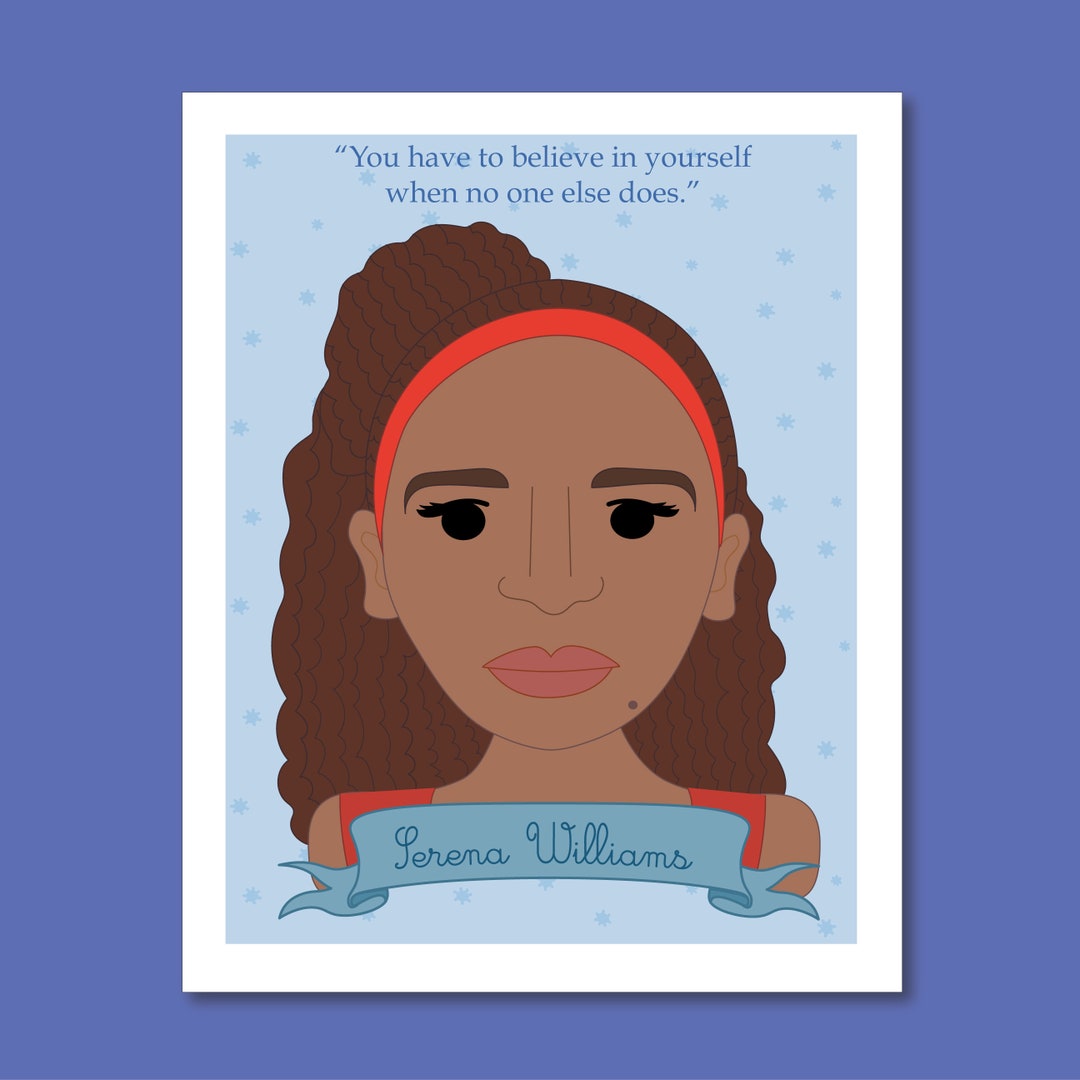 Sheroes Collection: Serena Williams 8x10 Art Print, Famous Women in ...