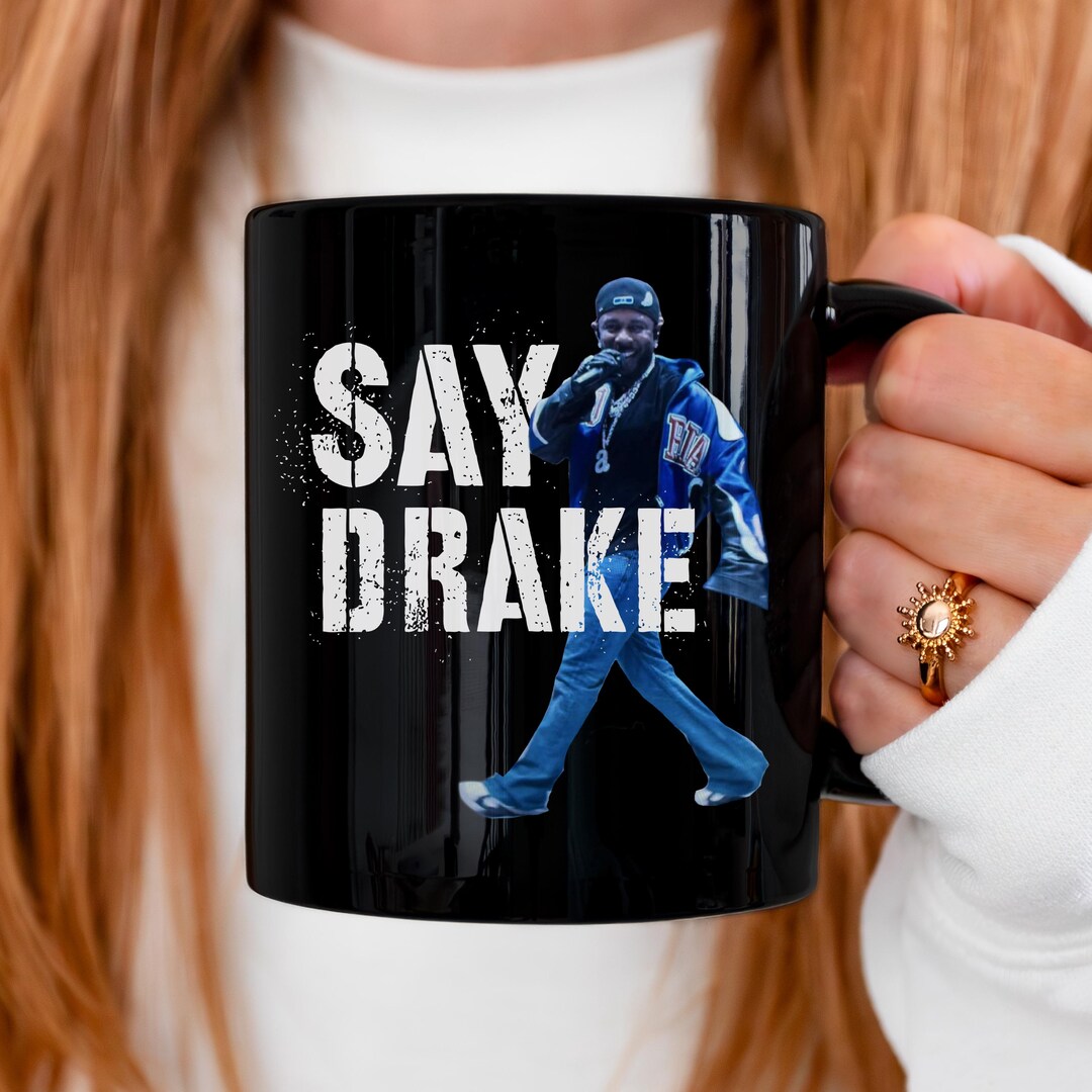Kendrick Lamar Funny Meme Vintage Rap Coffee Mug, Kendrick Lamar Say ...