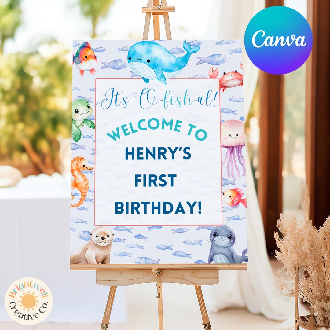 Ofishally One Welcome Sign Birthday Template Fishing 1st Birthday Party ...