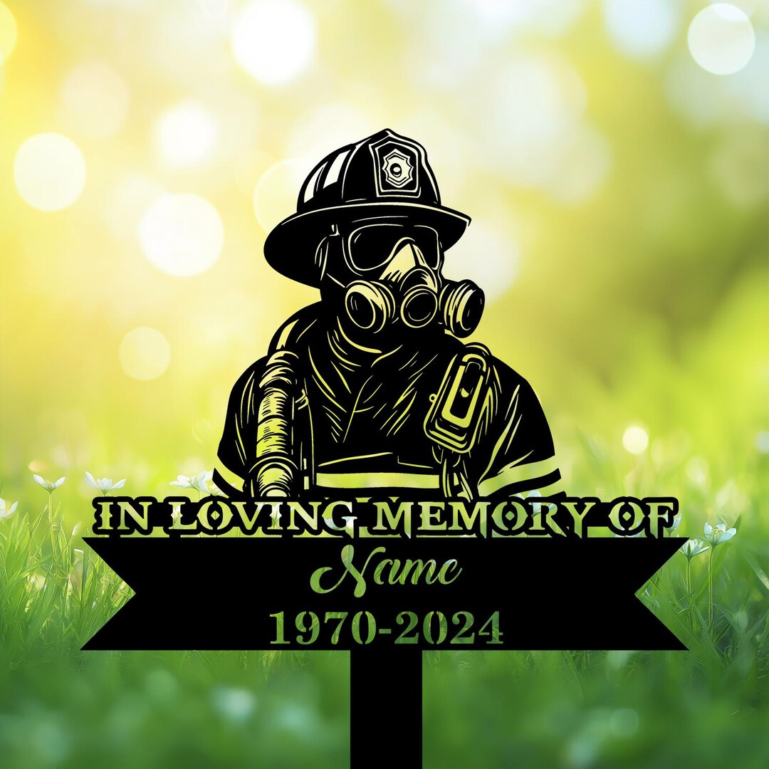 Personalized Firefighter Memorial Garden Stakes, in Loving Memory ...