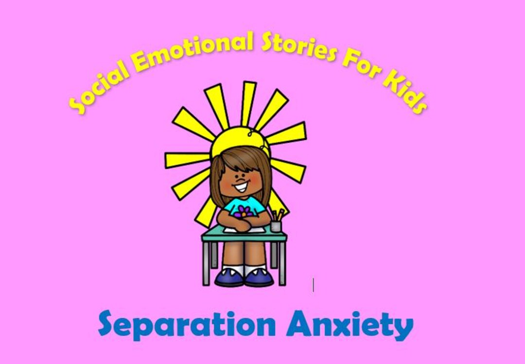 Social Emotional Story for Kids: Separation Anxiety - Etsy