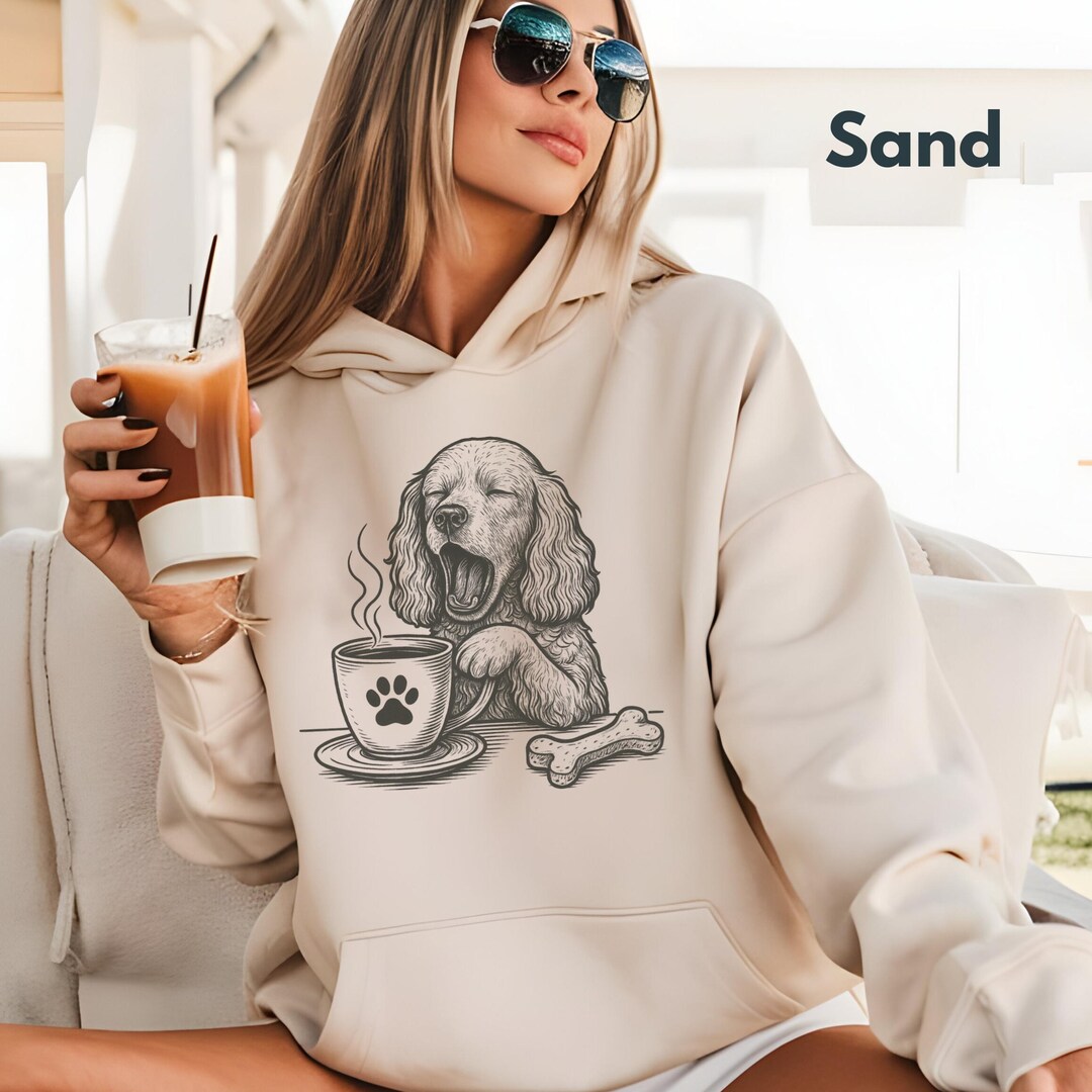 Funny Cocker Spaniel Hoodie, Coffee Dog Lover Sweatshirt - Etsy