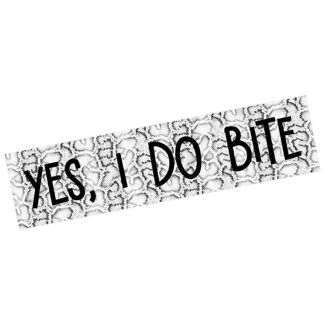 Yes I Do Bite, Bumper Sticker, Funny, Car Sticker, Magnet, Car Decal ...