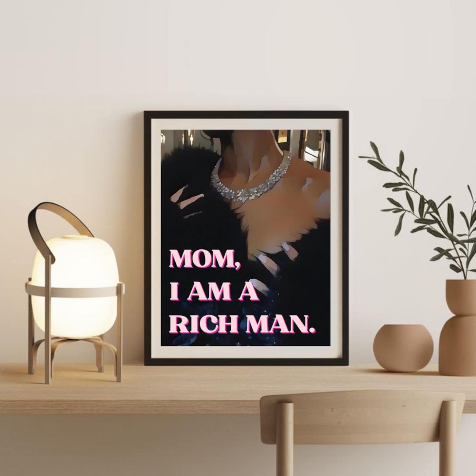 Mom I Am A Rich Man Poster Trendy Wall Art Retro Wall Art, Fashion ...