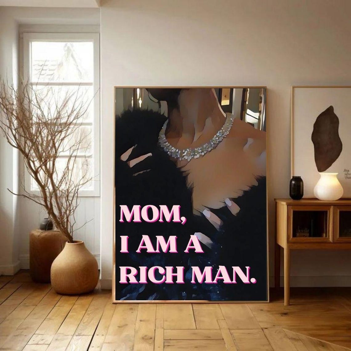 Mom I Am A Rich Man Poster | Trendy Wall Art | Retro Wall Art, Fashion ...