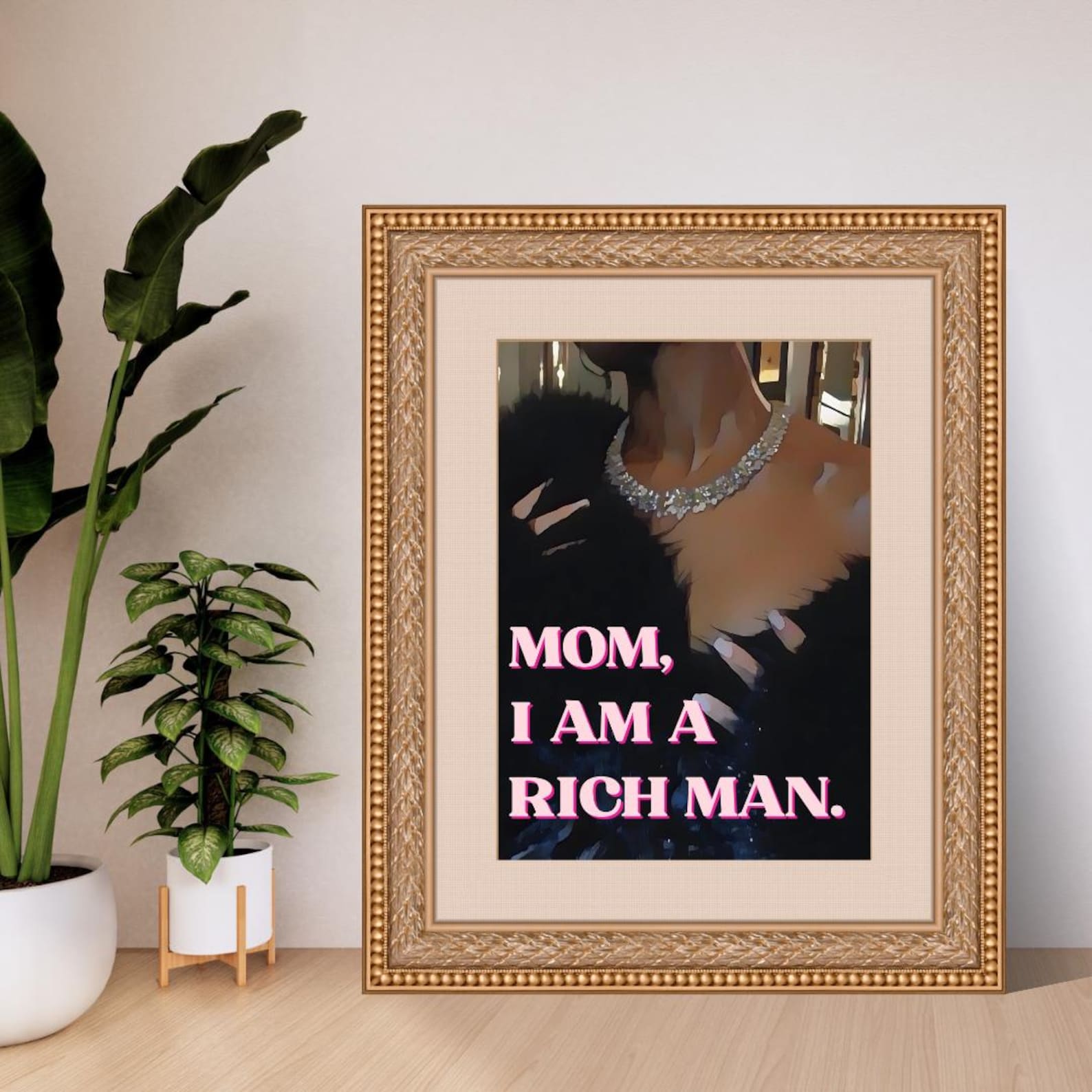 Mom I Am A Rich Man Poster Trendy Wall Art Retro Wall Art, Fashion ...