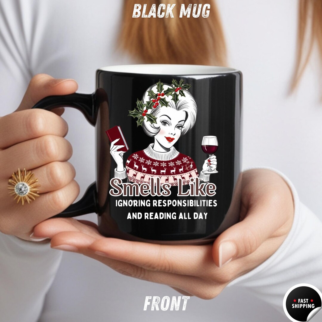Funny Christmas Mug,smells Like Ignoring Responsibilities, Funny ...