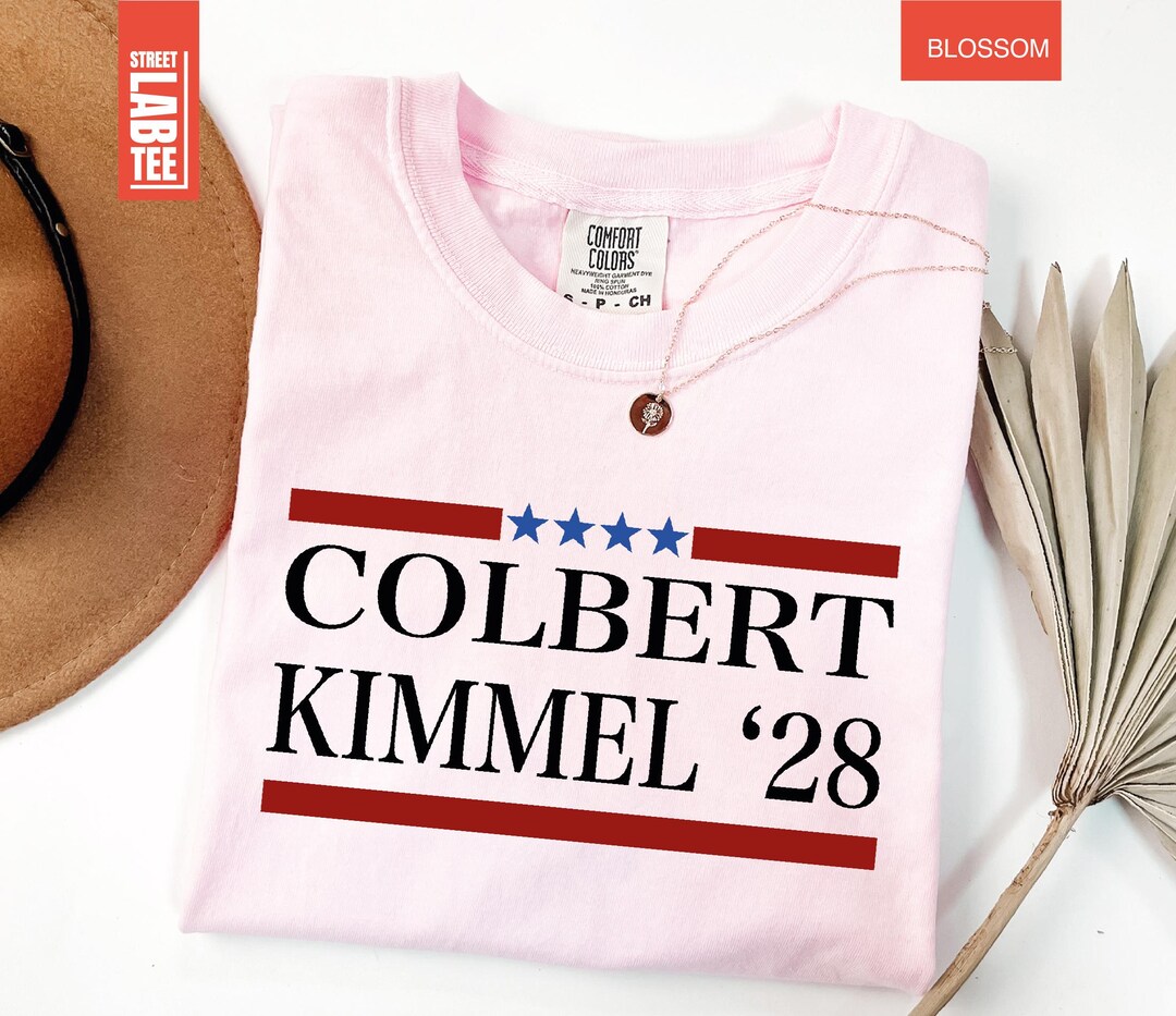 Jimmy Kimmel Comfort Colors T-shirt, Colbert Kimmel 2028 Shirt, Protect ...