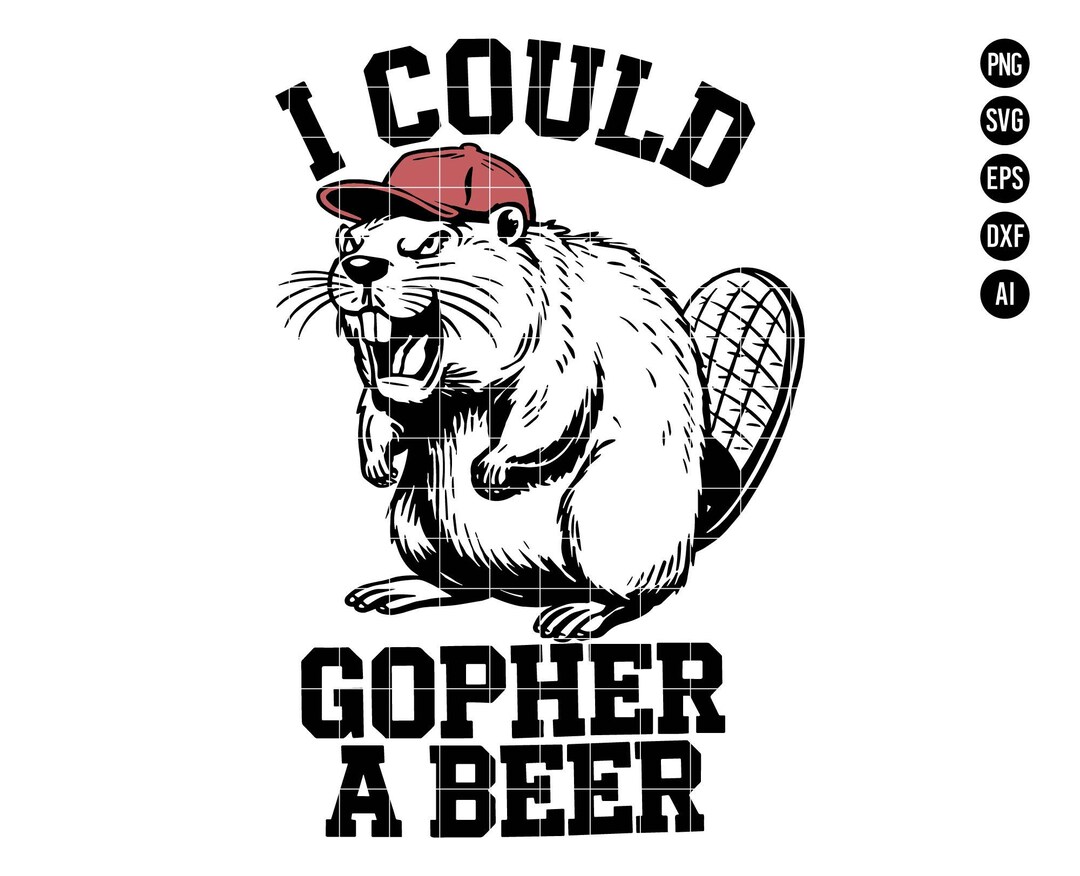 I Could Gopher a Beer SVG PNG, Funny Gopher Drinking Design, Beer Lover ...