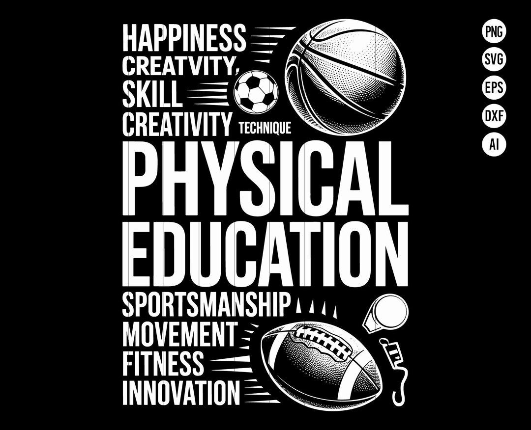 Physical Education SVG PNG Teacher Sports Basketball Soccer Football PE ...