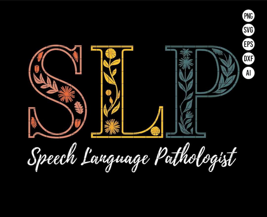 Speech Language Pathologist SLP SVG PNG Digital Download, Slp ...