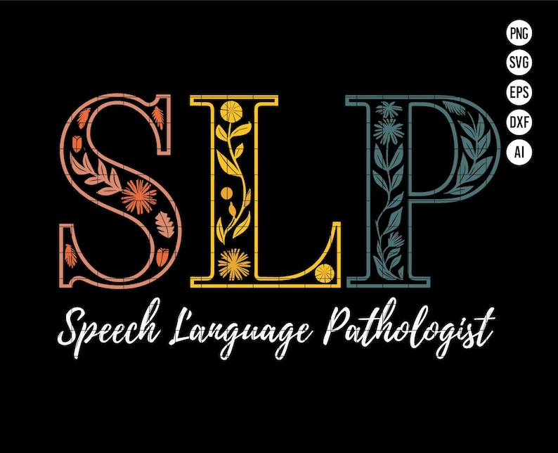 Speech Language Pathologist SLP SVG PNG Digital Download, Slp ...