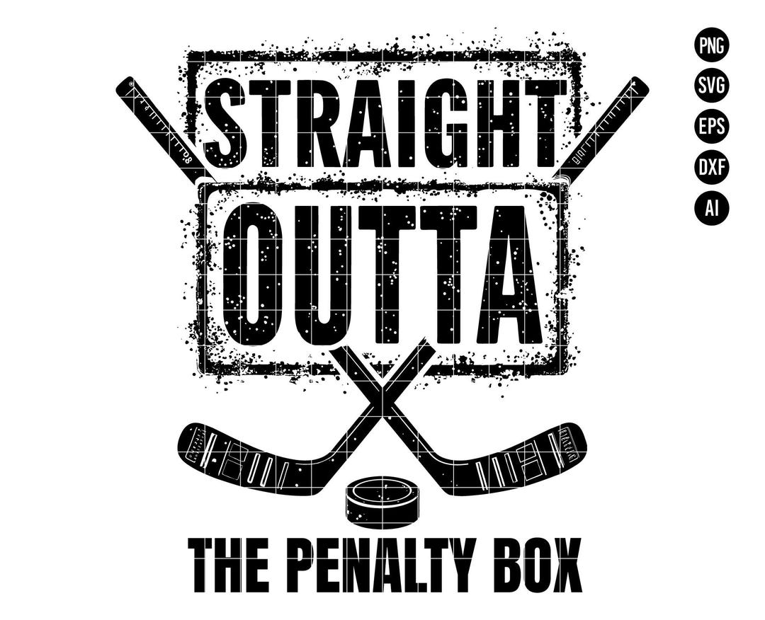 Straight Outta the Penalty Box PNG Svg, Funny Hockey Quote Design SVG ...