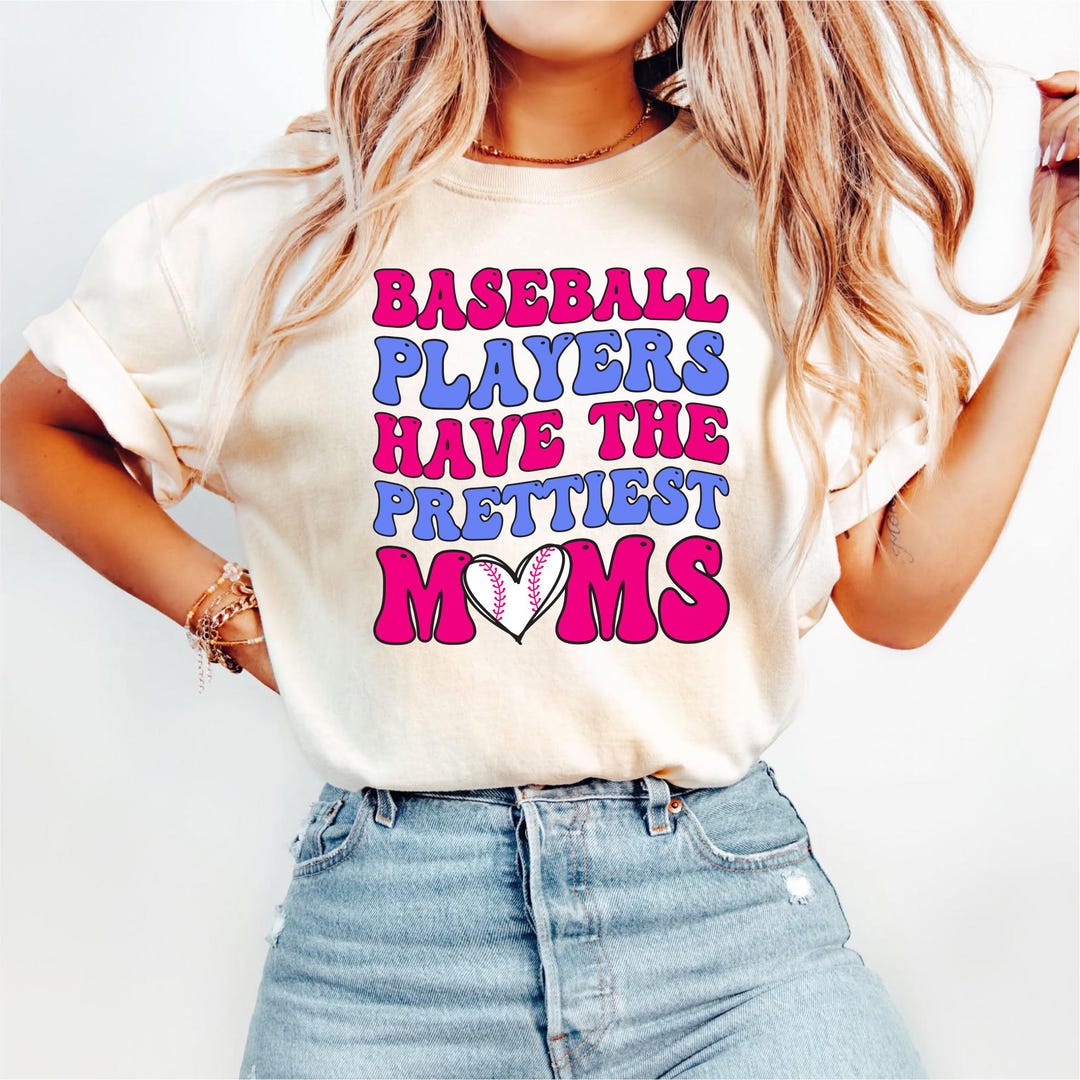Baseball Players Have the Prettiest Moms PNG Baseball Mom SVG Mother's ...