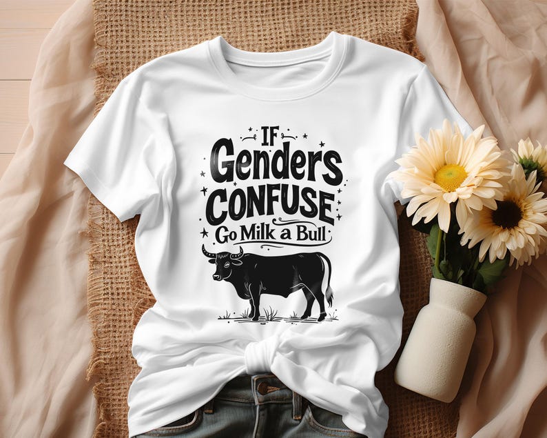 If Genders Confuse You Go Milk a Bull PNG SVG, Funny Farm Quote SVG ...
