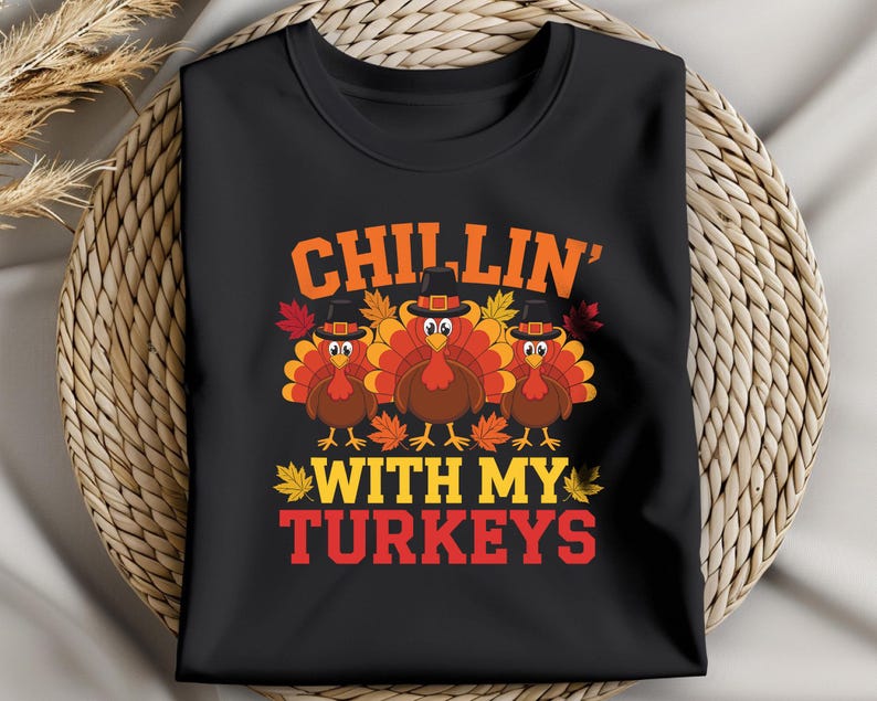 Chillin' With My Turkeys SVG PNG, Funny Thanksgiving Turkey Clipart ...