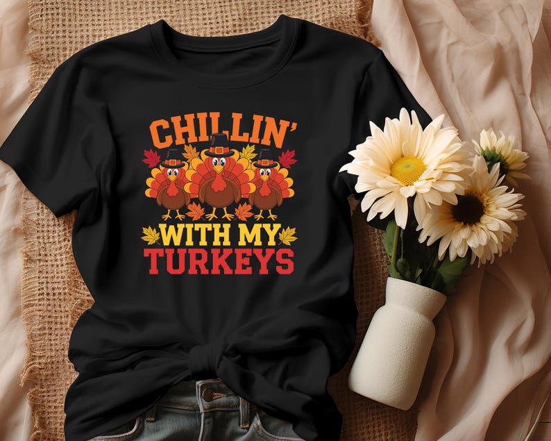 Chillin' With My Turkeys SVG PNG, Funny Thanksgiving Turkey Clipart ...
