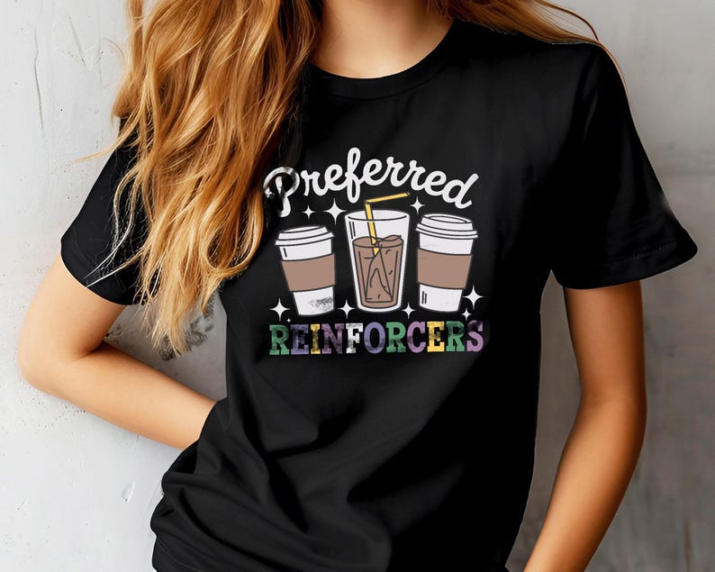 Coffee is My Preferred Reinforcer SVG PNG, Funny Coffee Lover Clipart ...