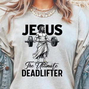Jesus the Ultimate Deadlifter SVG PNG, Fitness Inspirational Design ...